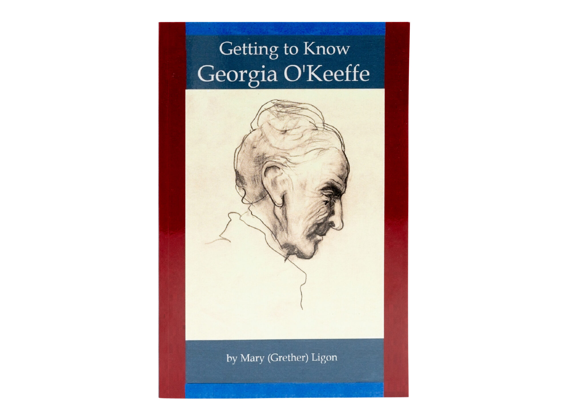Getting to Know Georgia O'Keeffe - The Georgia O'Keeffe Museum